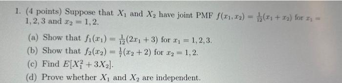 Solved 1. (4 points) Suppose that X1 and X2 have joint PMF | Chegg.com