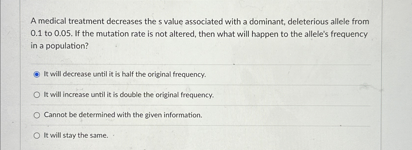 Solved A medical treatment decreases the s value associated | Chegg.com