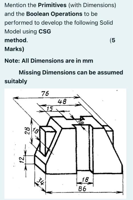 Solved Mention the Primitives (with Dimensions) and the | Chegg.com