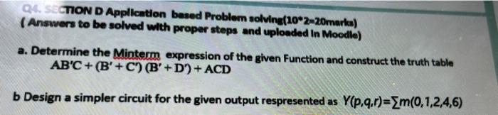 Solved Q4. SECTION D Application based Problem | Chegg.com