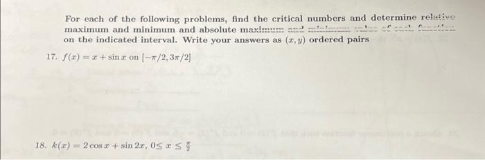 Solved For each of the following problems, find the critical | Chegg.com
