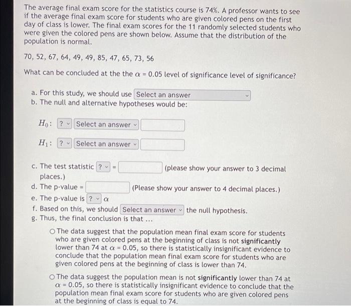 Solved The average final exam score for the statistics | Chegg.com