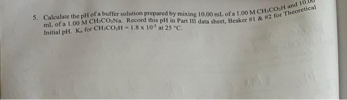 Solved 5. Calculate the pH of a buffer solution prepared by | Chegg.com