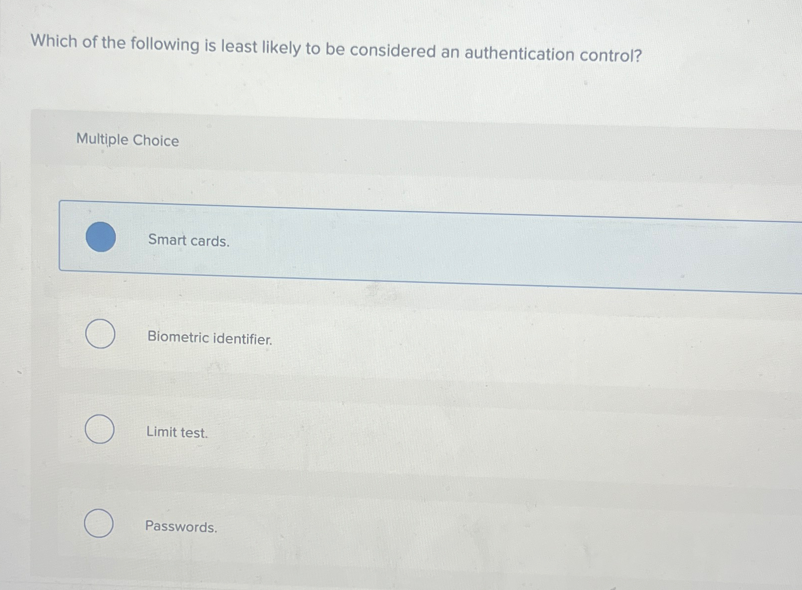 Solved Which of the following is least likely to be | Chegg.com