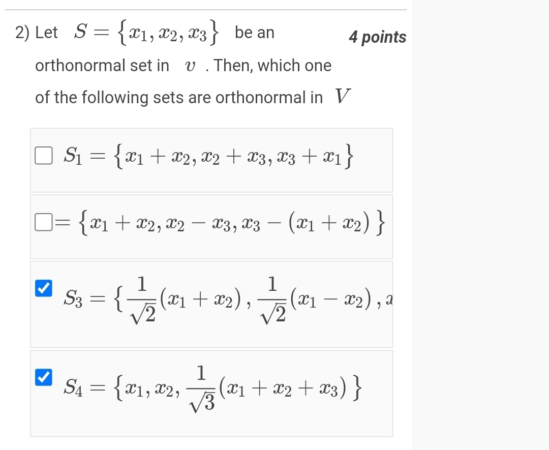 Solved Let S={x1,x2,x3} ﻿be an4 ﻿pointsorthonormal set in v. | Chegg.com