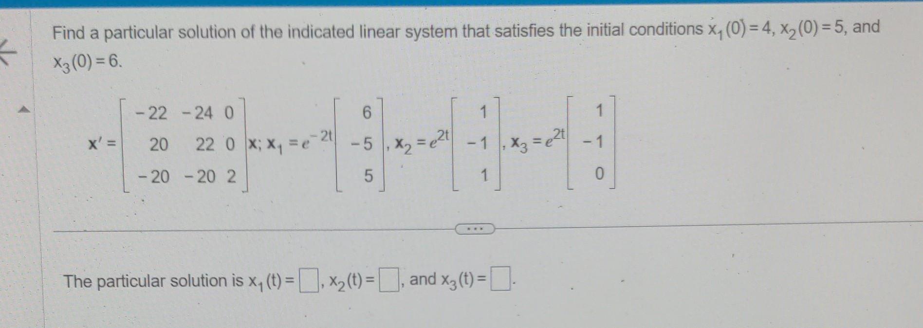 Solved Find a particular solution of the indicated linear | Chegg.com