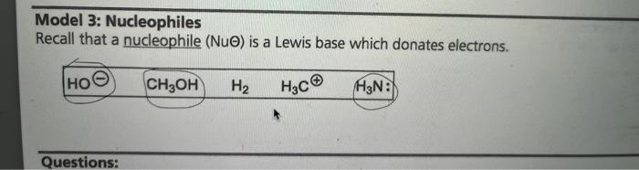 Solved Model 3: Nucleophiles Recall that a nucleophile (NuΘ) | Chegg.com