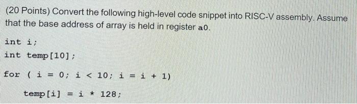 Solved (20 Points) Convert the following high-level code | Chegg.com