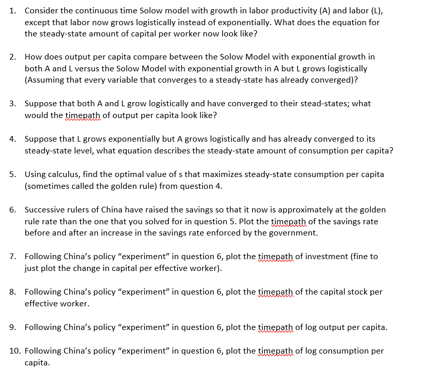 Solved 1. ﻿Consider the continuous time Solow model with | Chegg.com