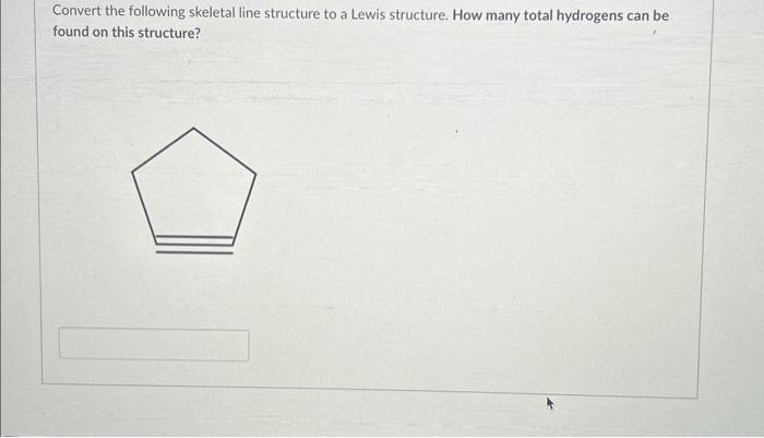 Solved Convert the following skeletal line structure to a | Chegg.com