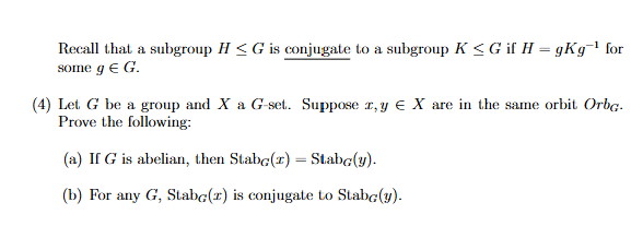 Solved Recall that a subgroup H≤G is ﻿conjugate to ﻿a | Chegg.com