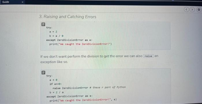 3. Raising and Catching Errors The try-catch block We | Chegg.com