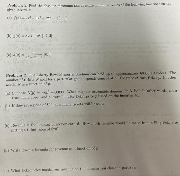 Solved Problem 1. Find the absolute maximum and absolute | Chegg.com