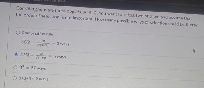 Solved Consider there are three objects: A, B, C. You want | Chegg.com