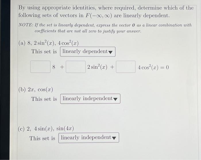 Solved By using appropriate identities, where required, | Chegg.com