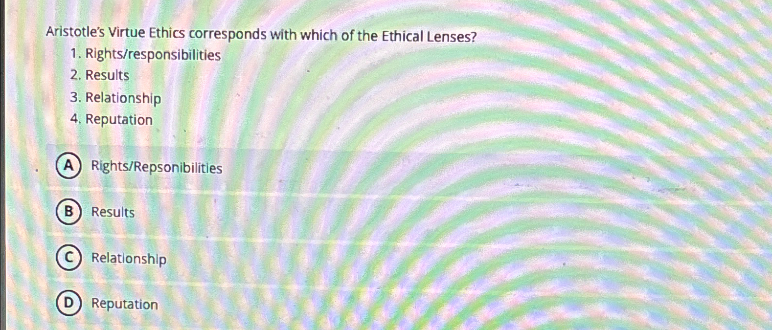 Solved Aristotle's Virtue Ethics corresponds with which of | Chegg.com