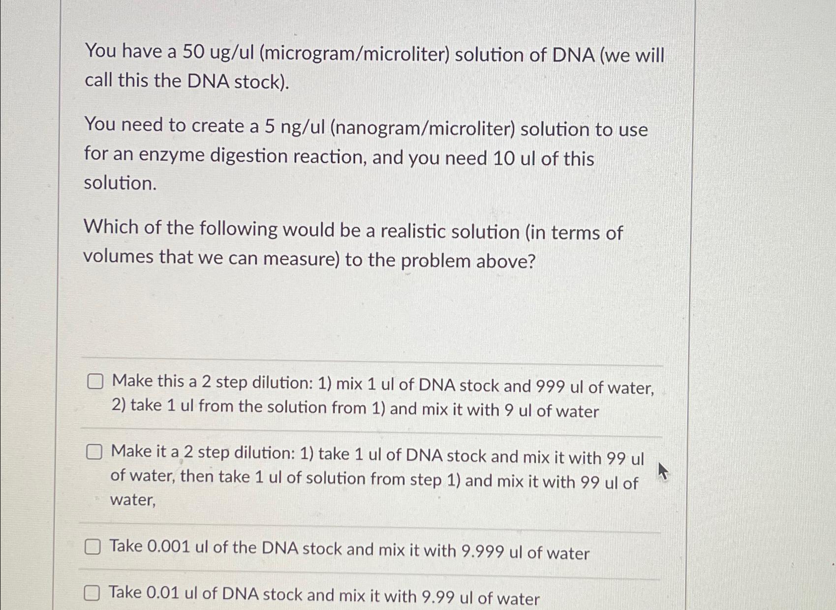 Solved You have a 50ugul (microgram/microliter) ﻿solution of | Chegg.com