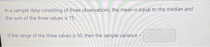 Solved In a sample data consisting of three observations, | Chegg.com