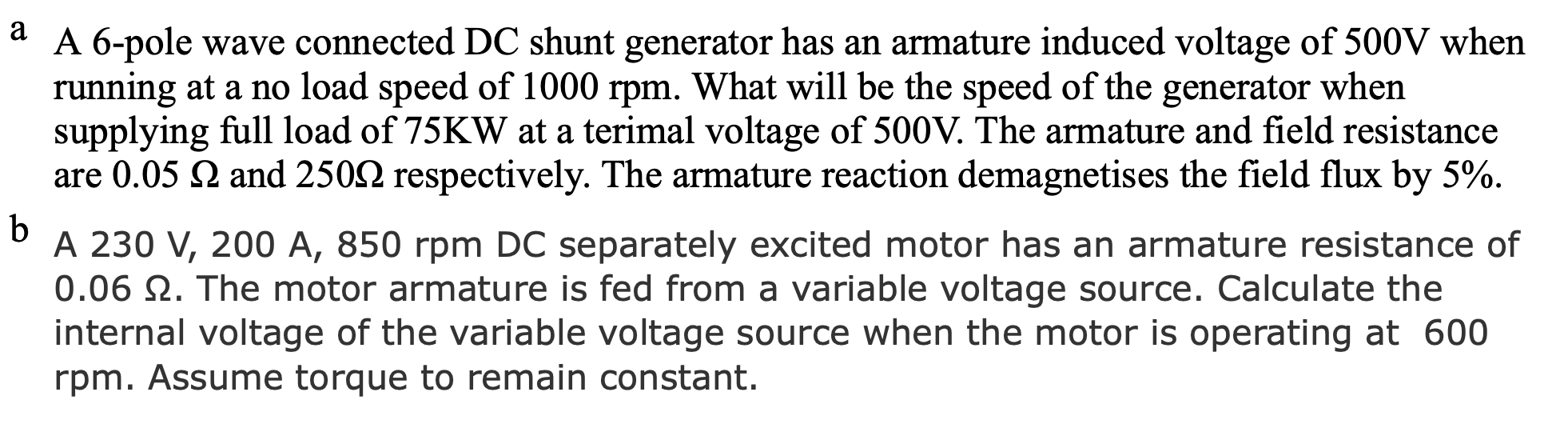 Solved a.) ﻿A 6-pole wave connected DC shunt generator has | Chegg.com