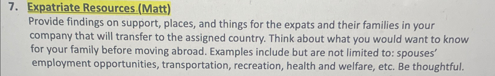 Solved Expatriate Resources (Matt)Provide findings on | Chegg.com