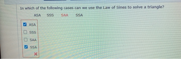 Solved In which of the following cases can we use the Law of | Chegg.com