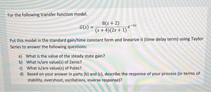 Solved For the following transfer function model. | Chegg.com