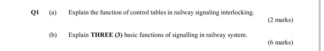 Solved (a) Explain the function of control tables in railway | Chegg.com