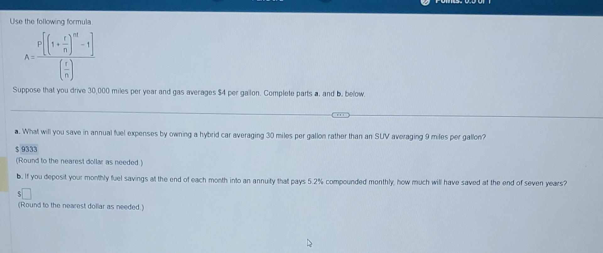 Solved Use the following formula A=(nr)P[(1+nr)nt−1] Suppose | Chegg.com