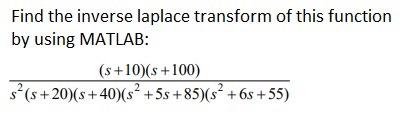 Solved Find the inverse laplace transform of this function | Chegg.com