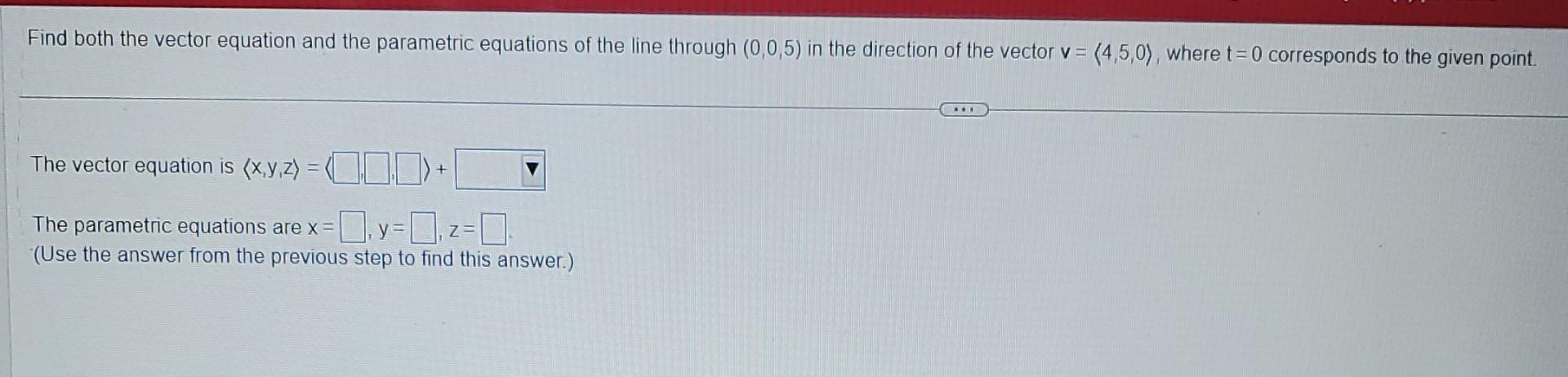 [solved] Find Both The Vector Equation And The Paramet