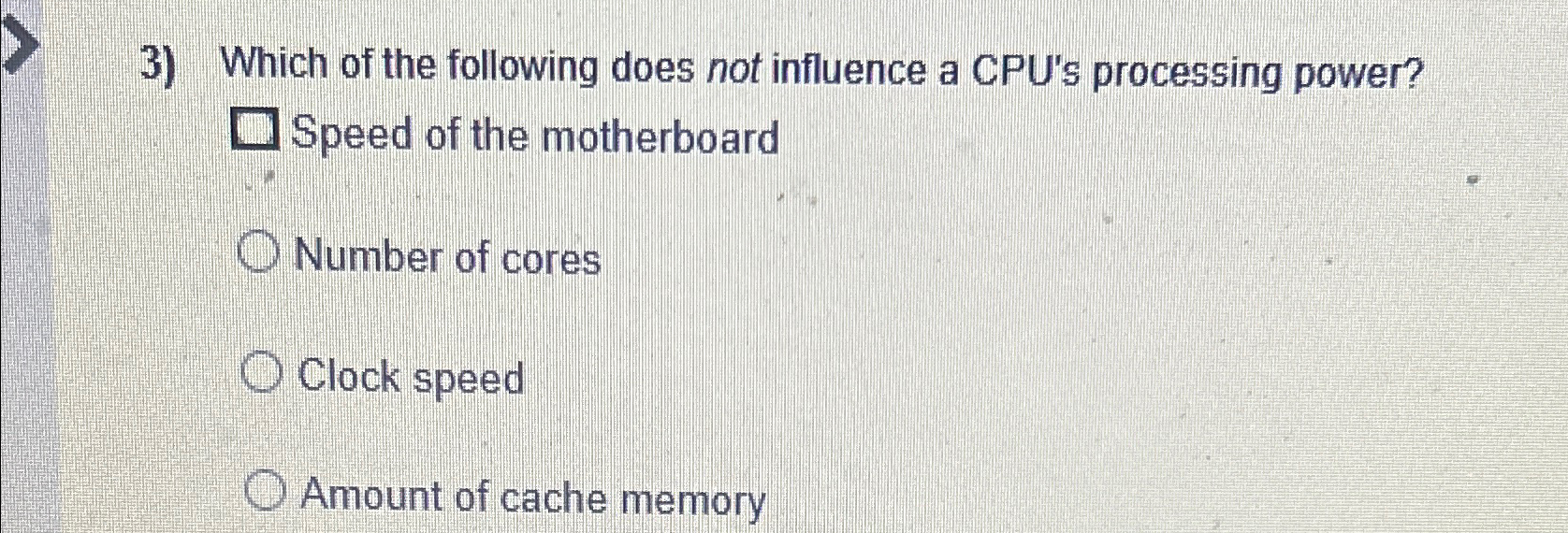 Solved Which of the following does not influence a CPU's | Chegg.com