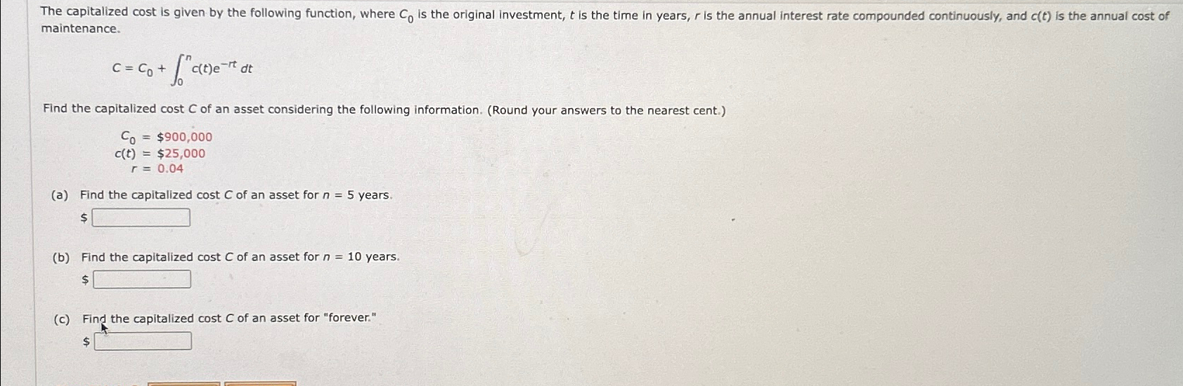 Solved maintenance.C=C0+∫0nc(t)e-rtdtFind the capitalized | Chegg.com