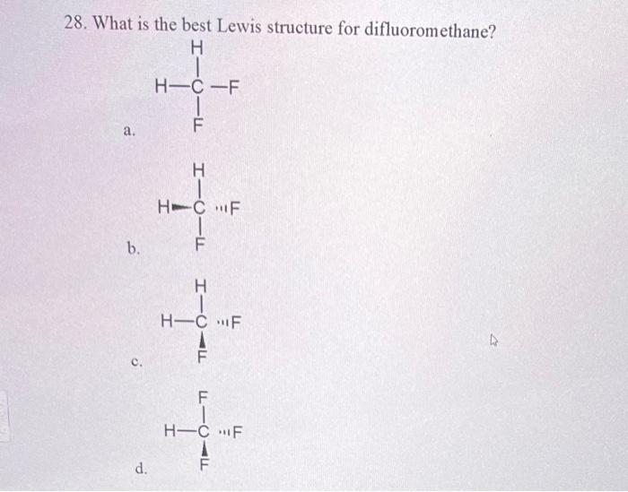 Solved 28. What is the best Lewis structure for | Chegg.com