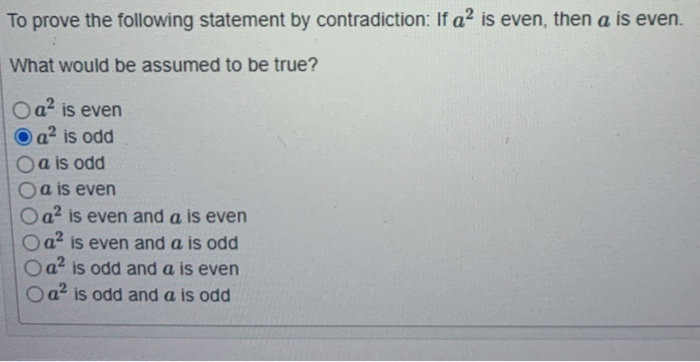 Solved To prove the following statement by contradiction: If | Chegg.com