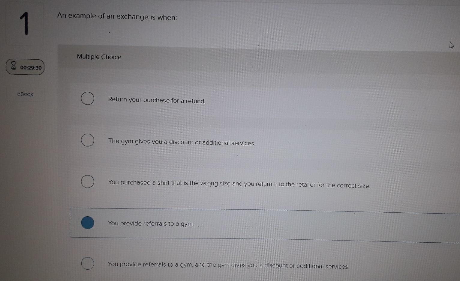 Solved 1 ﻿An example of an exchange is when:Multiple | Chegg.com
