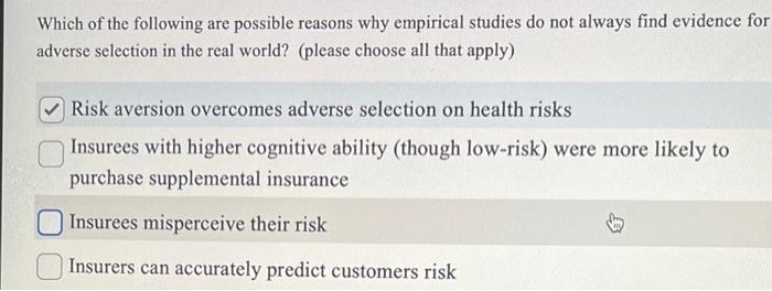 Solved In real-life insurance markets, there are often some | Chegg.com