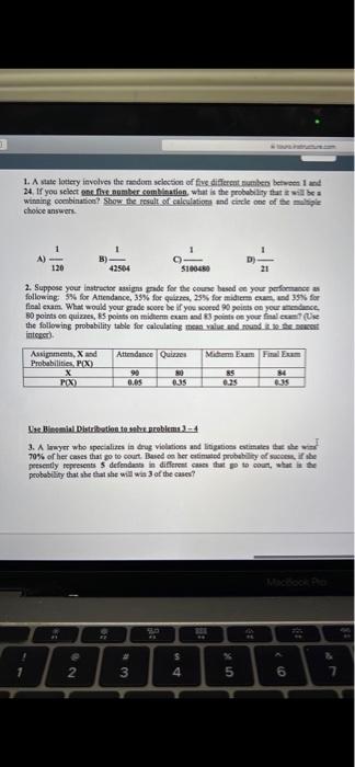 Solved 1 1. A state lottery involves the random selection of | Chegg.com