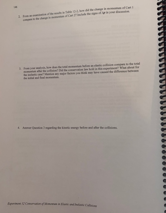 Name Lab Section Date REPORT ON EXPERIMENT 12 | Chegg.com