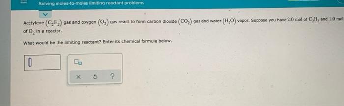 Solved Solving moles-to-moles limiting reactant problems | Chegg.com