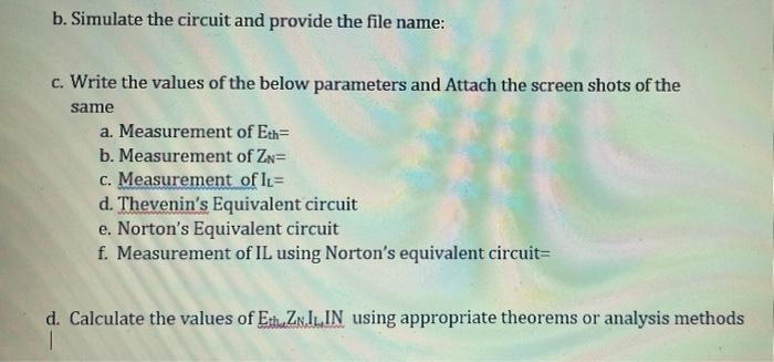 Solved 1. Assemble the given circuit to experimentally | Chegg.com