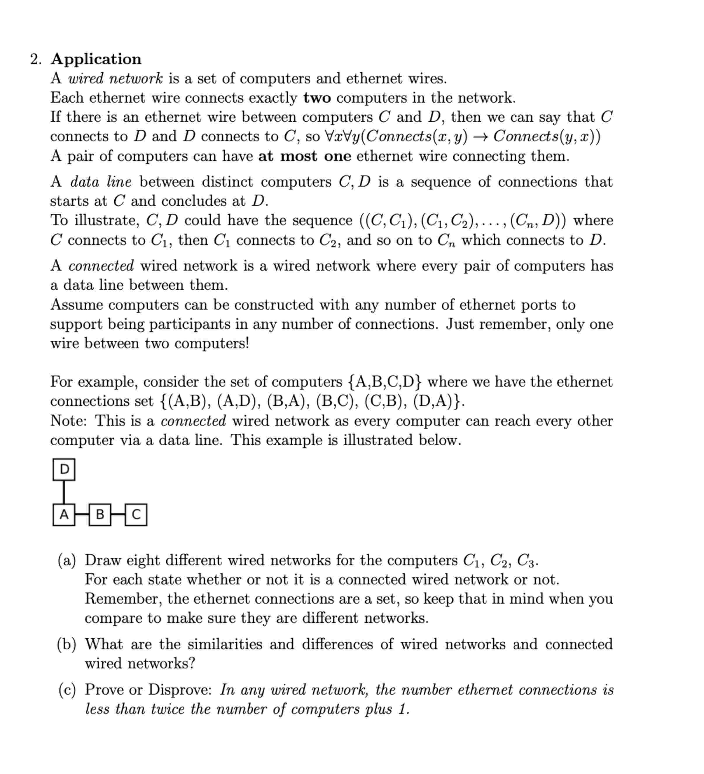 Solved ApplicationA wired network is ﻿a set of ﻿computers | Chegg.com