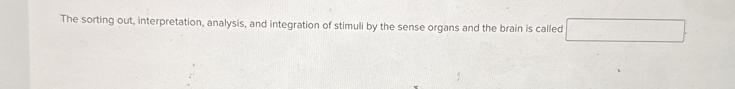Solved The sorting out, interpretation, analysis, and | Chegg.com