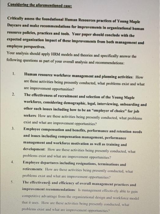 Solved Considering the aforementioned case: Critically | Chegg.com