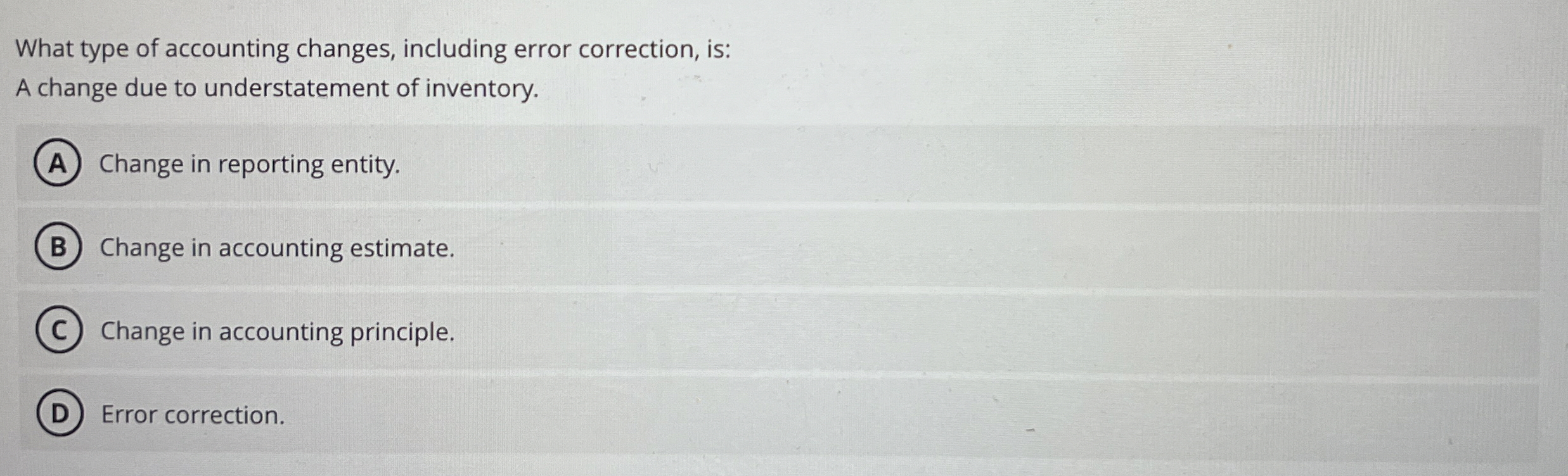Solved What type of accounting changes, including error | Chegg.com