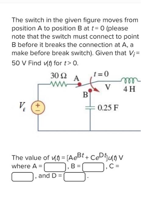 Solved The switch in the given figure moves from position A | Chegg.com