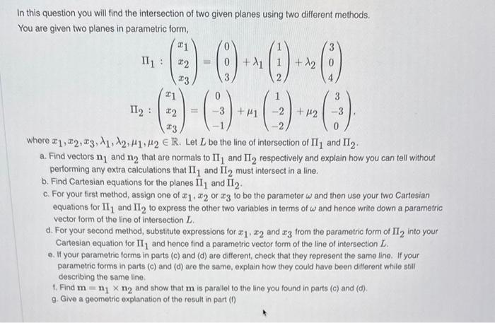 Solved In this question you will find the intersection of | Chegg.com