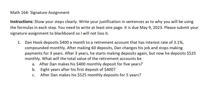 Solved Math 164- Signature Assignment Instructions: Show | Chegg.com