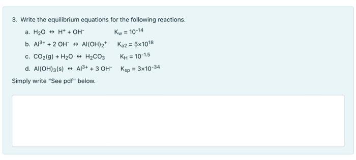Solved 3. Write the equilibrium equations for the following | Chegg.com
