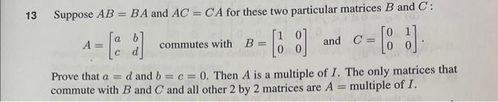 Solved Suppose AB=BA and AC=CA for these two particular | Chegg.com