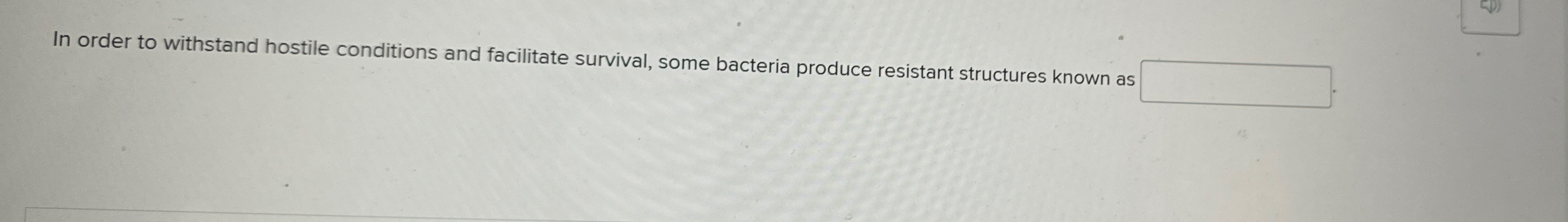 Solved In order to withstand hostile conditions and | Chegg.com